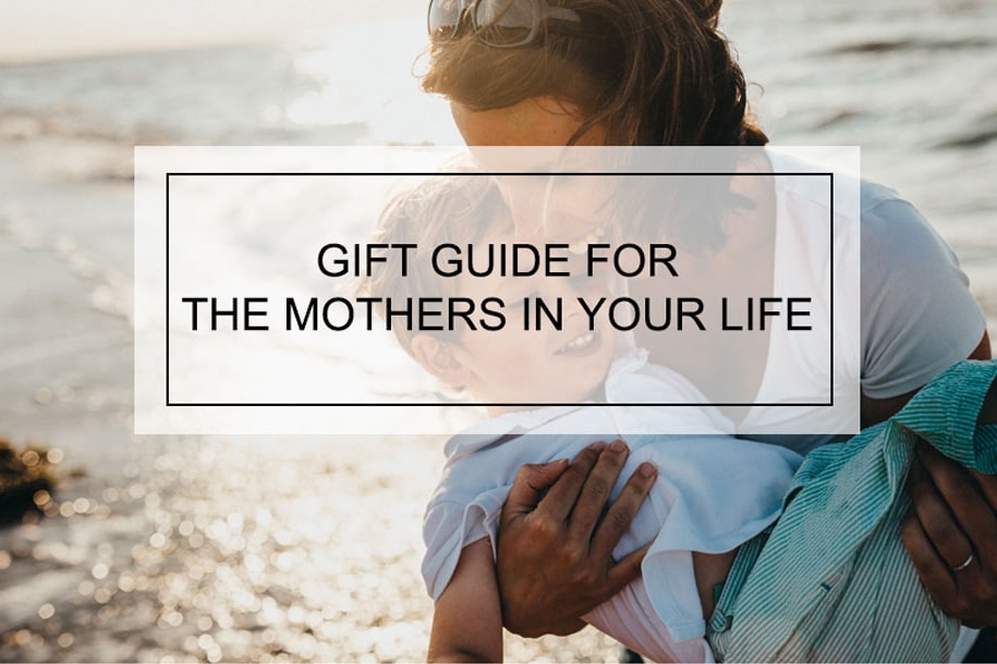 Mother's Day Gift Guide 2023